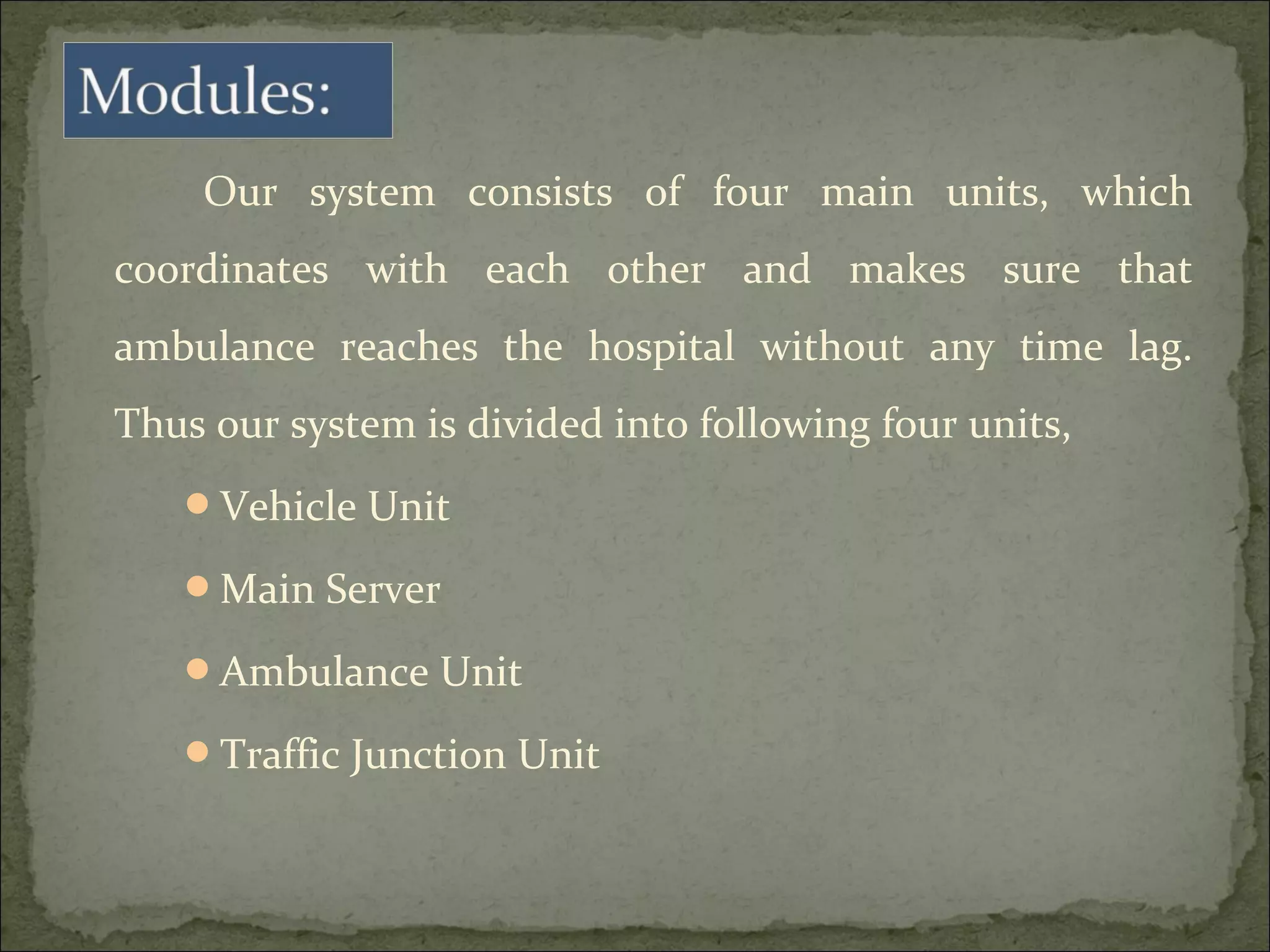 Accident Detection and Ambulance Triggered Traffic Management Systems | PPT