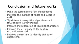 Handwritten character recognition using artificial neural network | PPTX