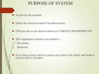 ACCIDENT PREVENTION AND DETECTION SYSTEM | PPTX