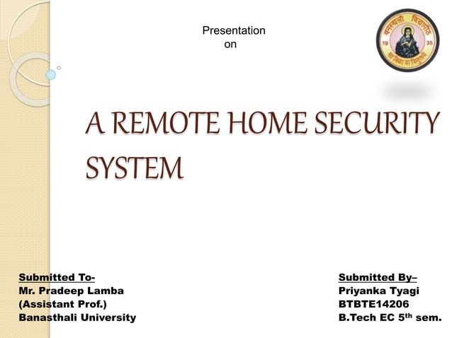 A Remote home security system | PPTX