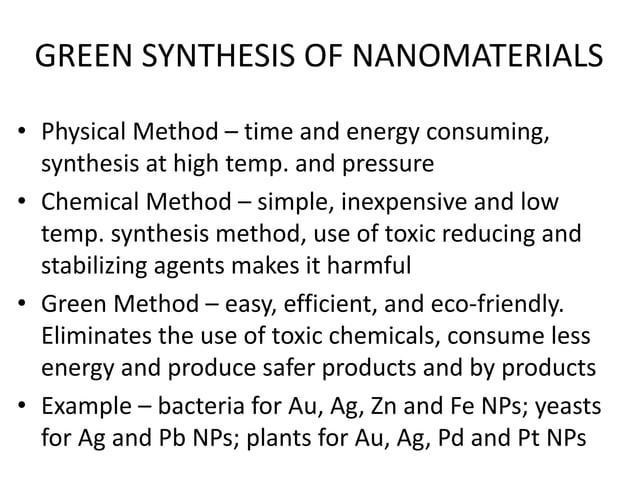 Green synthesis of nanoparticles | PPTX