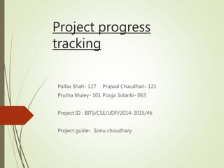 Project Progress Tracking - Presentation | PPT