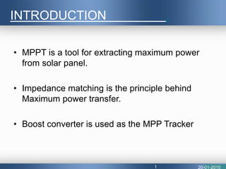 Solar powered illumination with maximum power point tracking MPPT by Anoop kumar Niravuparambil ...