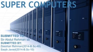 Super Computer | PPTX