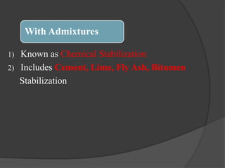 METHOD OF SOIL STABILIZARION | PPTX