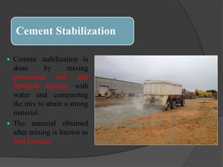 METHOD OF SOIL STABILIZARION | PPTX