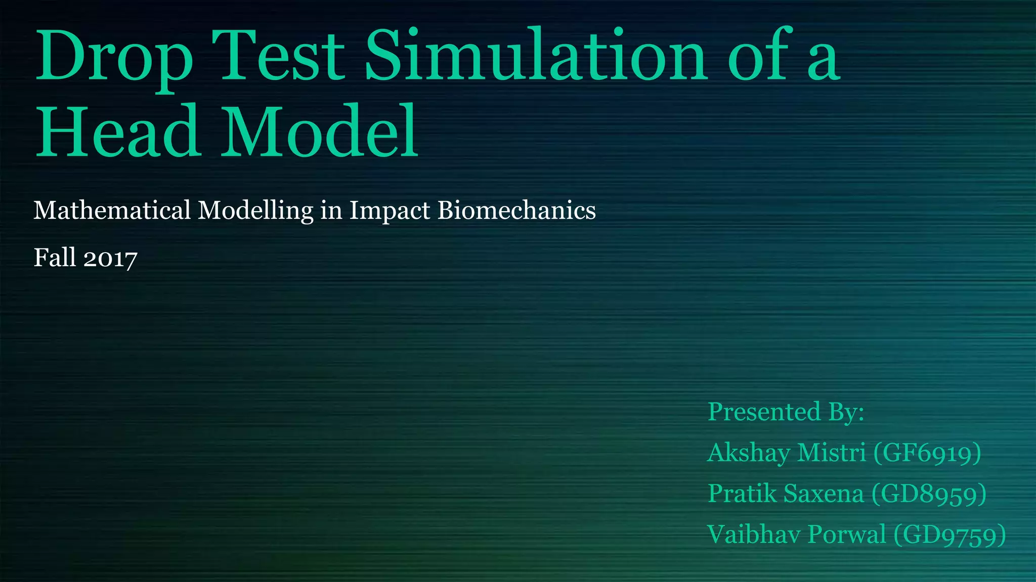 Validation of GHBMC M50 Head Model | PPTX