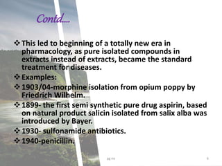 Natural products in drug discovery | PPTX