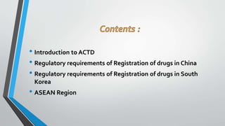 REGULATORY REQUIREMENTS FOR ASEAN COUNTRIES | PPTX