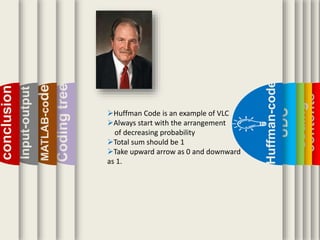 HUFFFMAN CODE | PPT