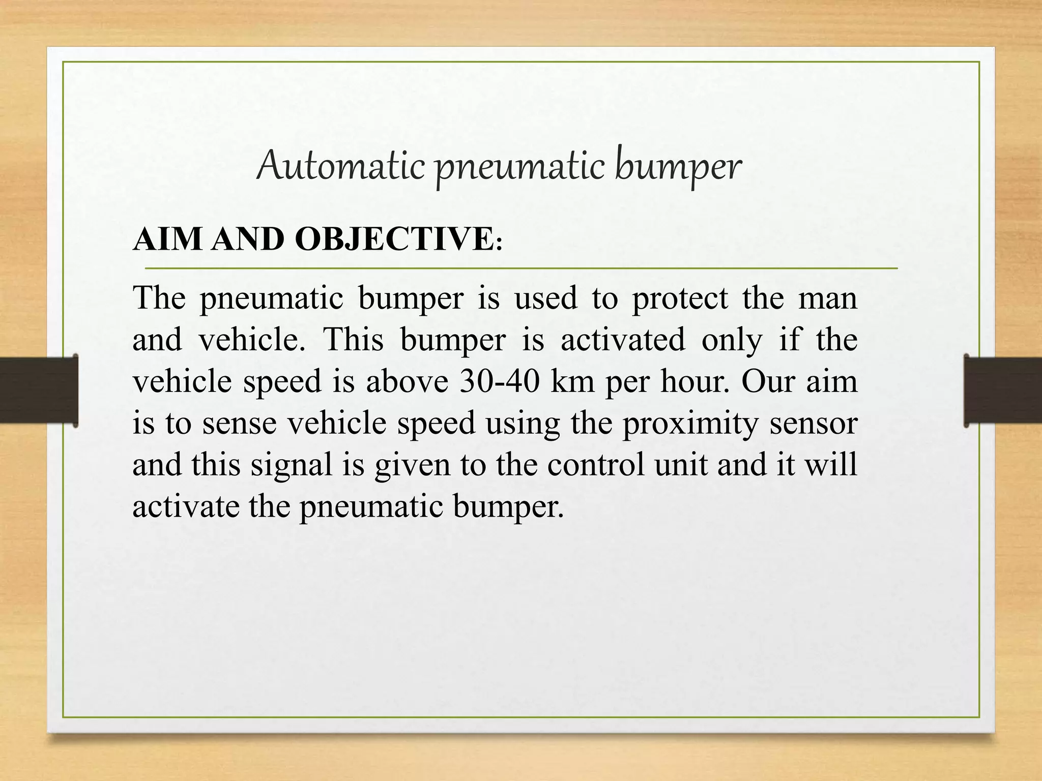 Automatic Pneumatic Double Bumper | PPTX