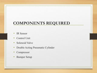 Automatic Pneumatic Double Bumper | PPTX