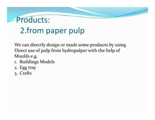 Development of building model by using paper pulp | PDF