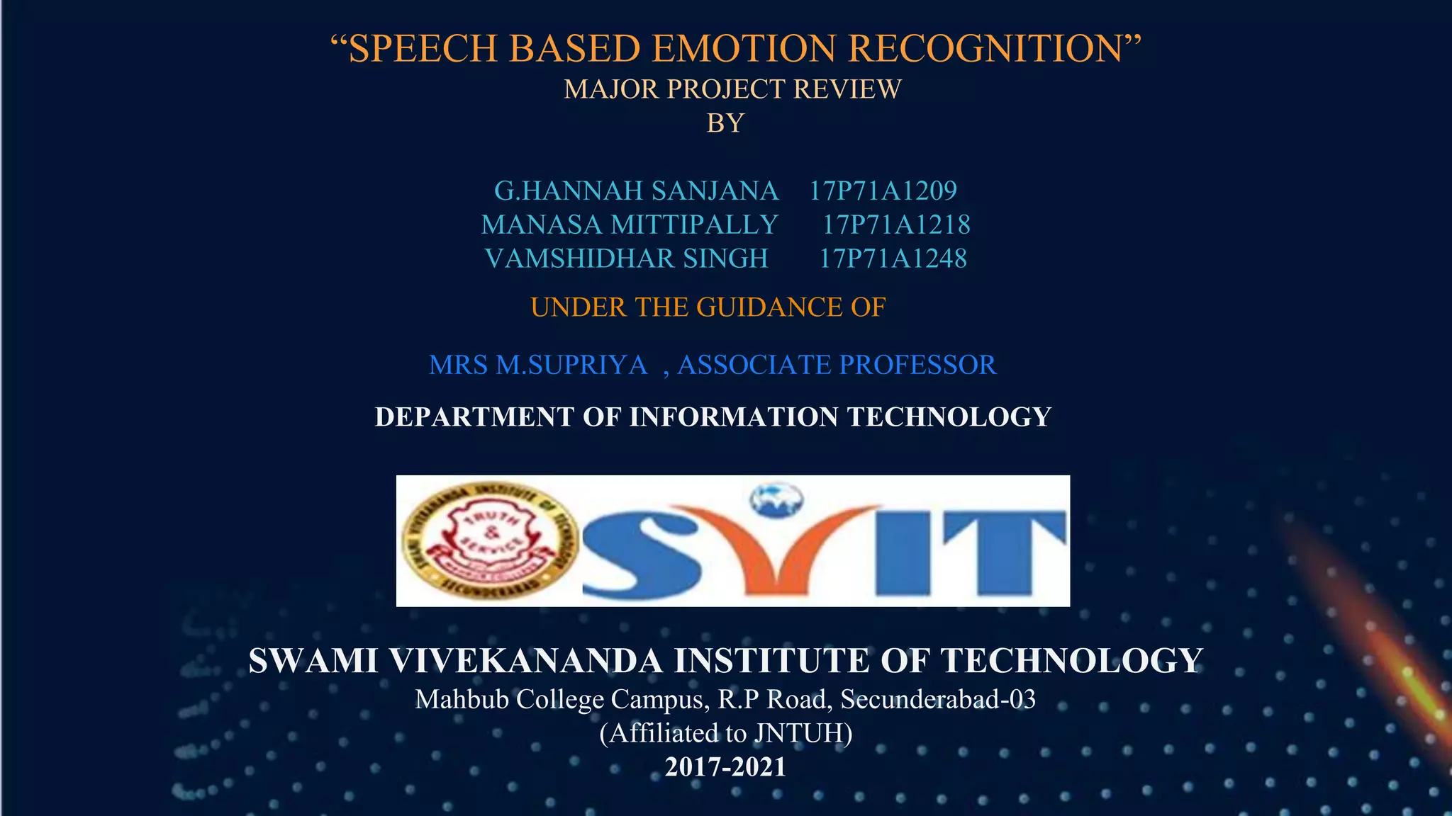 SPEECH BASED EMOTION RECOGNITION USING VOICE | PPTX