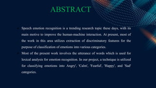 SPEECH BASED EMOTION RECOGNITION USING VOICE | PPTX