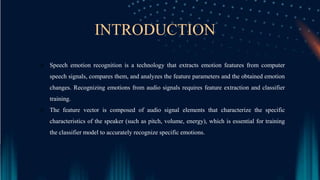 SPEECH BASED EMOTION RECOGNITION USING VOICE | PPTX