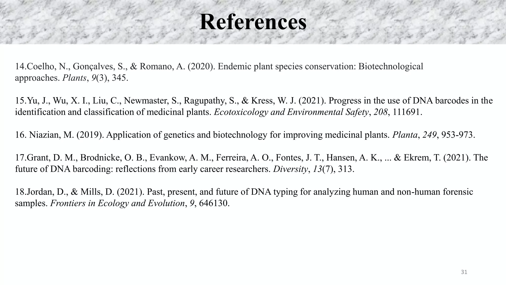 Conservation Biotechnology: DNA and Tissue Bank, DNA Barcoding , DNA fingerprint | PPT