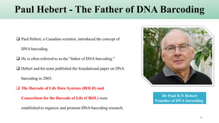 Conservation Biotechnology: DNA and Tissue Bank, DNA Barcoding , DNA ...