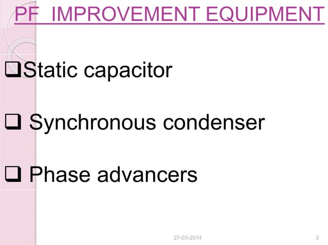 Power factor improvement method using synchronous condenser | PPTX ...