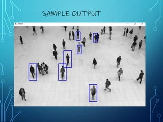 Final PPT.ppt about human detection and counting | PPT