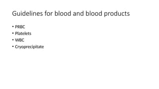 Final ppt.pptx- perioperative blood transfusion guidelines | PPTX