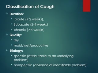 Approach to Cough in children presenting to the pediatrics care | PPTX