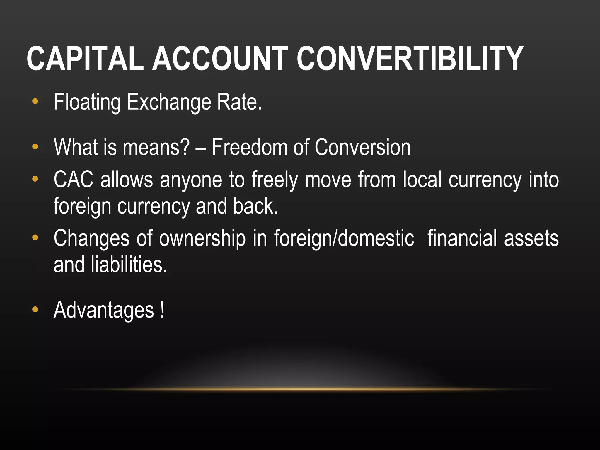 Final ppt currency-convertibility | PPT