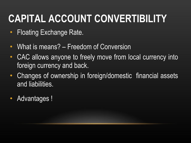 Final ppt currency-convertibility | PPT