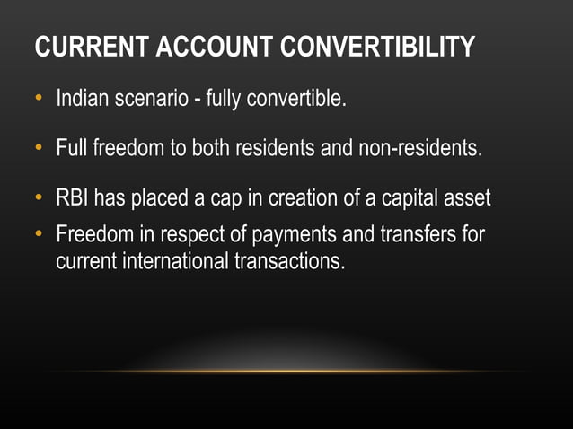 Final ppt currency-convertibility | PPT