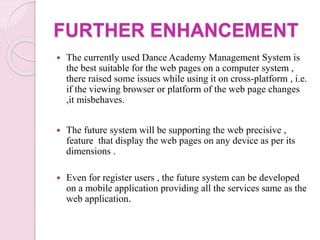 Presentation on Dance Academy Management System Project | PPTX