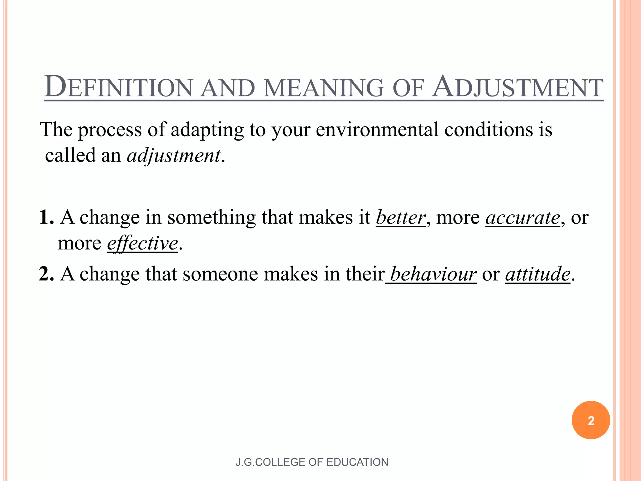 Role of Motivation in human adjustments | PPTX