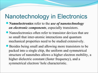 APPLICATIONS OF NANOTECHNOLOGY IN ELECTRONICS. | PPT