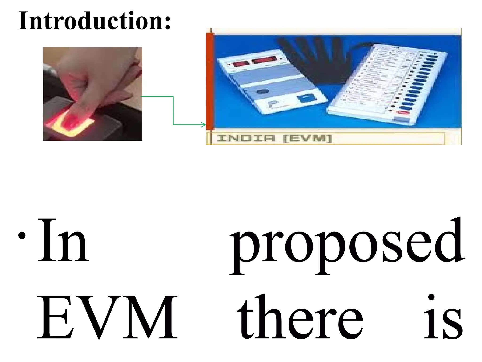 Rigging free voting machine(EVM) | PPT