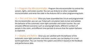 Automatic Room Light Controller with Bidirectional Visitor Counter | PPTX