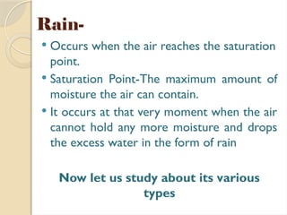 HUMIDITY AND RAINFALL,OROGRAPHIC RAINFALL.pptx