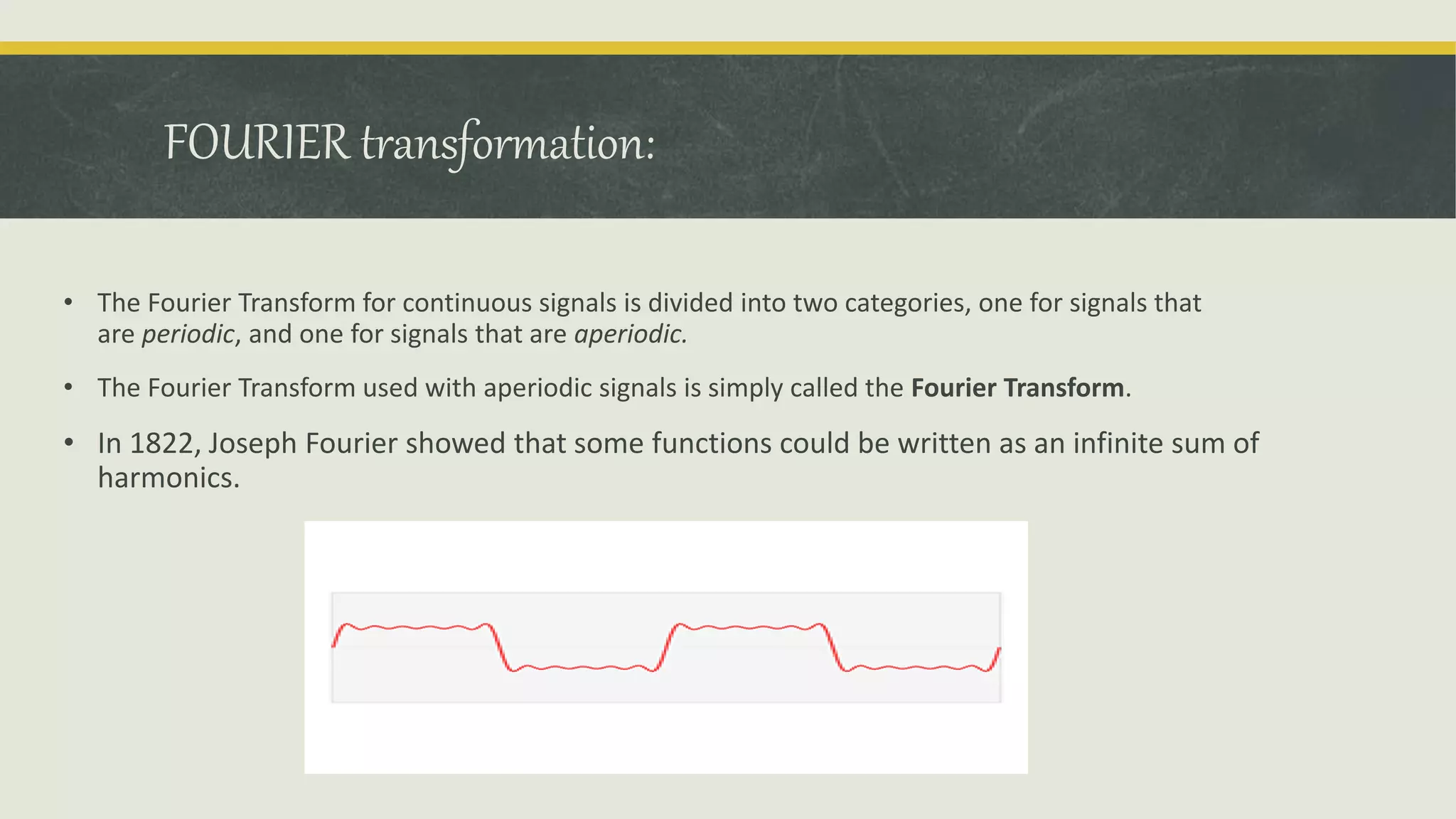 Application of Fourier Transformation | PPTX