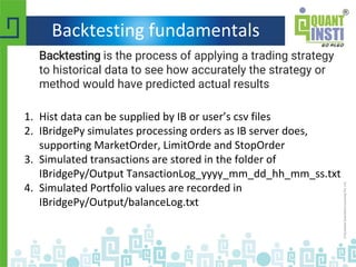 Backtesting And Live Trading With Interactive Brokers Using Python With ...