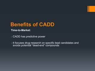 Computer aided drug designing (CADD) | PPTX