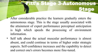 skill acquisition, retention and transfer | PPTX
