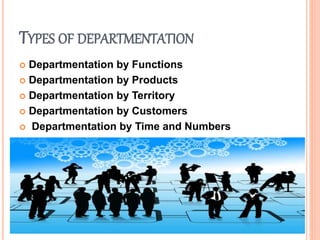 departmentalisation departmentation (organising) | PPTX