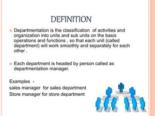 departmentalisation departmentation (organising) | PPTX
