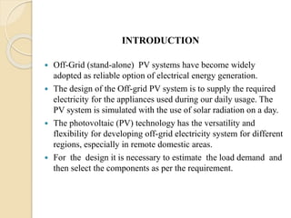 FINAL PPT DESIGN OF OFF-GRID PHOTO VOLTAIC SYSTEM (1).pptx