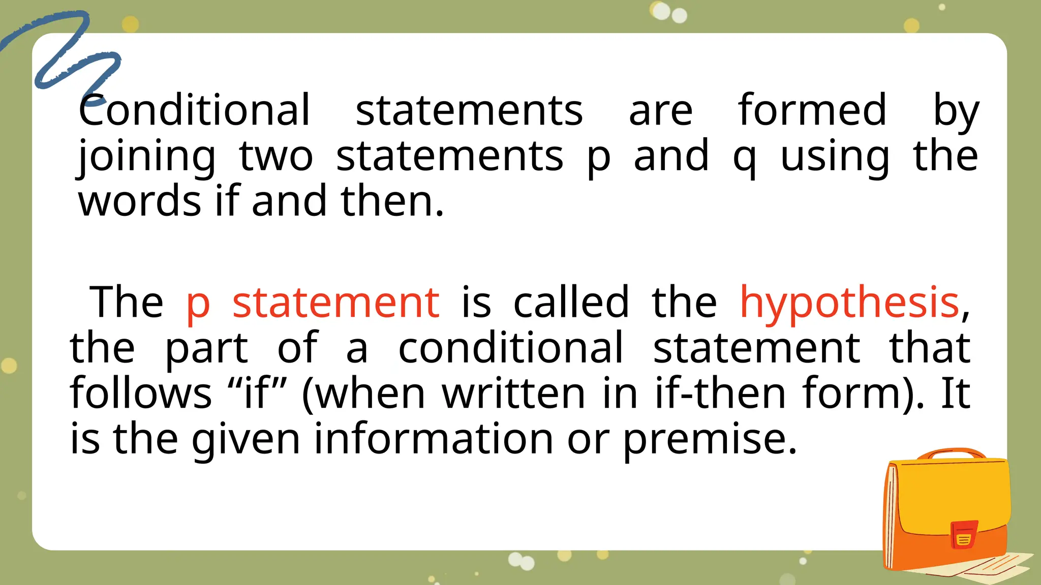 FINAL PPT Determining-the-Relationship-Between-the-Hypothesis-and-the-Conclusion-of-an-If-then ...