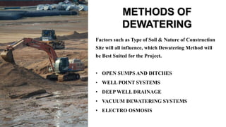 DEWATERING METHODS IN DIFFERENT SOIL CONDITIONS | PPSX