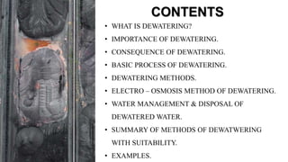 DEWATERING METHODS IN DIFFERENT SOIL CONDITIONS | PPSX