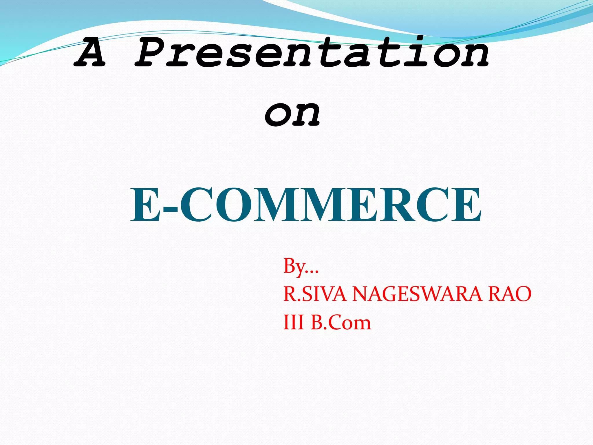E-Commerce PPT | PPTX