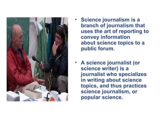 Science Journalism in India: A journey from One day wonders to Face ...