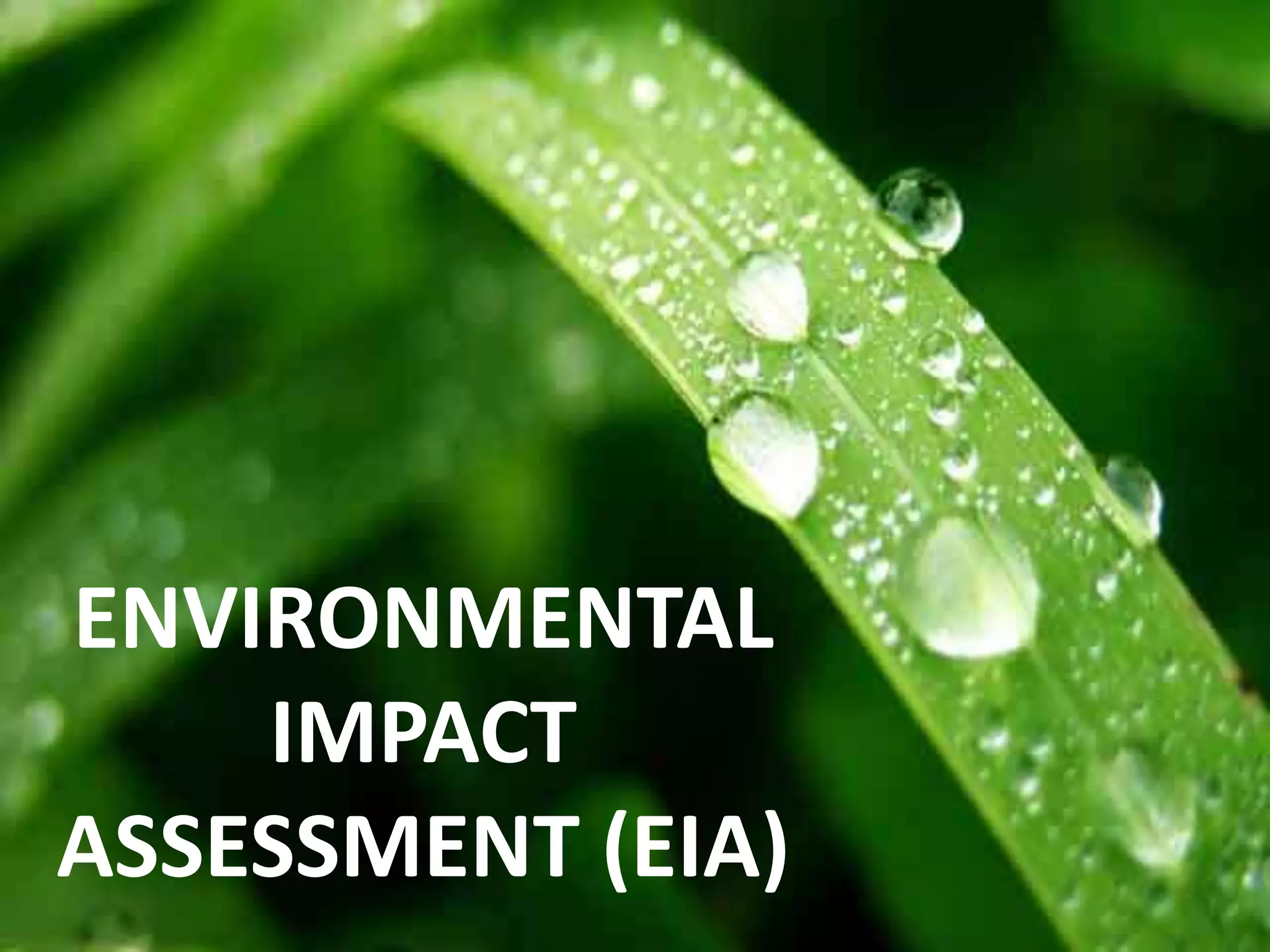 Environment impact Assessment (EIA) in Uganda | PPTX