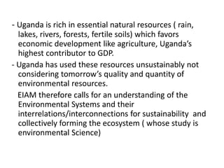 Environment impact Assessment (EIA) in Uganda | PPTX