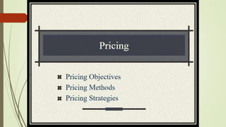 Pricing Method and Pricing Strategies | PPTX